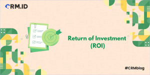 Pengertian Return of Investment (ROI) dan Cara Menghitungnya