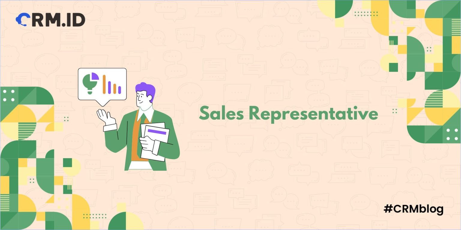 Sales Representative: Definisi, Tugas, dan Gaji - Crm Blog