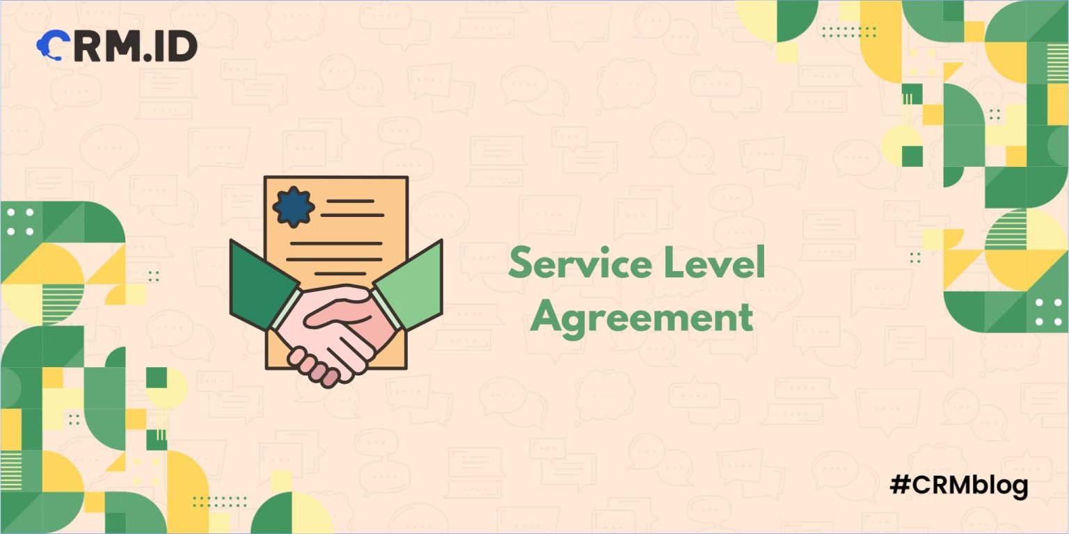 Pengertian Service Level Agreement dalam Customer Service