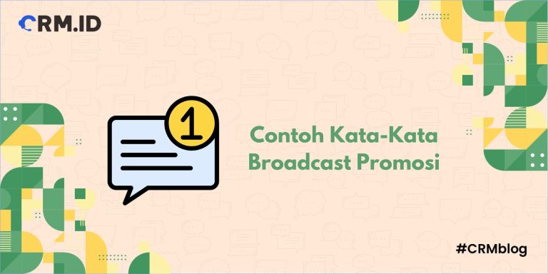 Tips dan Contoh Kata Kata Broadcast Promosi WhatsApp - Crm Blog