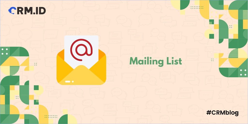 10 Cara Mudah Membuat Mailing List dari Nol - Crm Blog