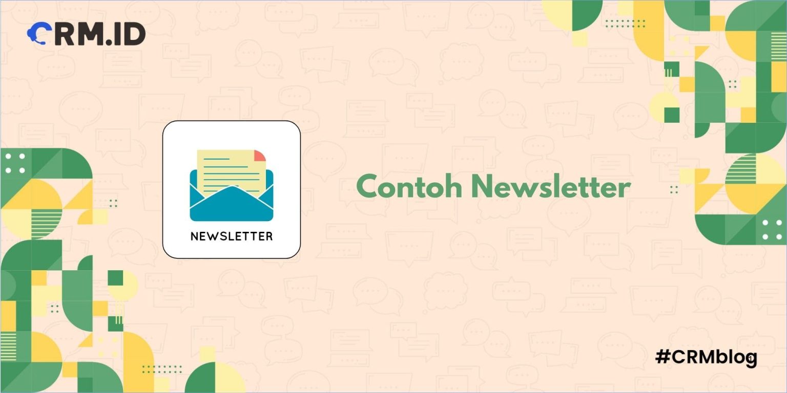 5 Contoh Newsletter Email dan Tips Menulisnya - Crm Blog