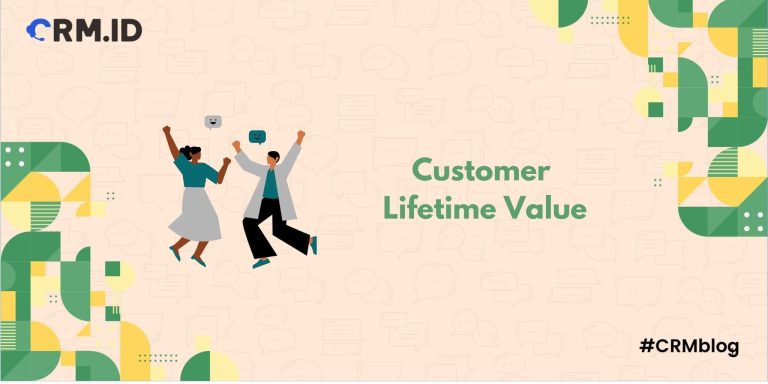Cara Menghitung dan Meningkatkan Customer Lifetime Value - Crm Blog