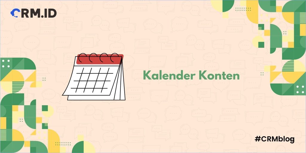 Tip Membuat Kalender Konten dan Rekomendasi Alatnya - Crm Blog