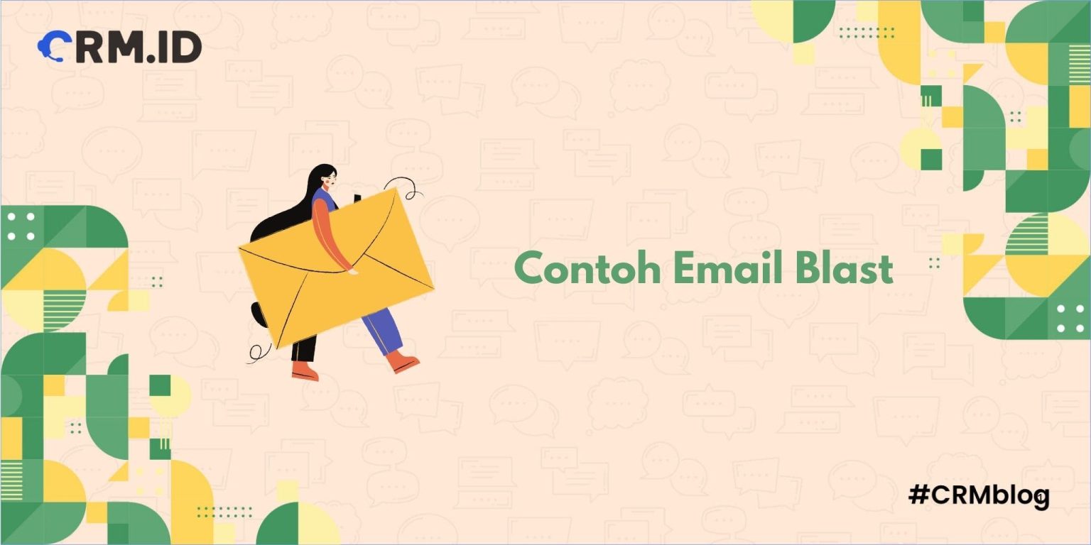 Contoh Email Blast, Tips Terbaik, dan Alternatifnya - Crm Blog